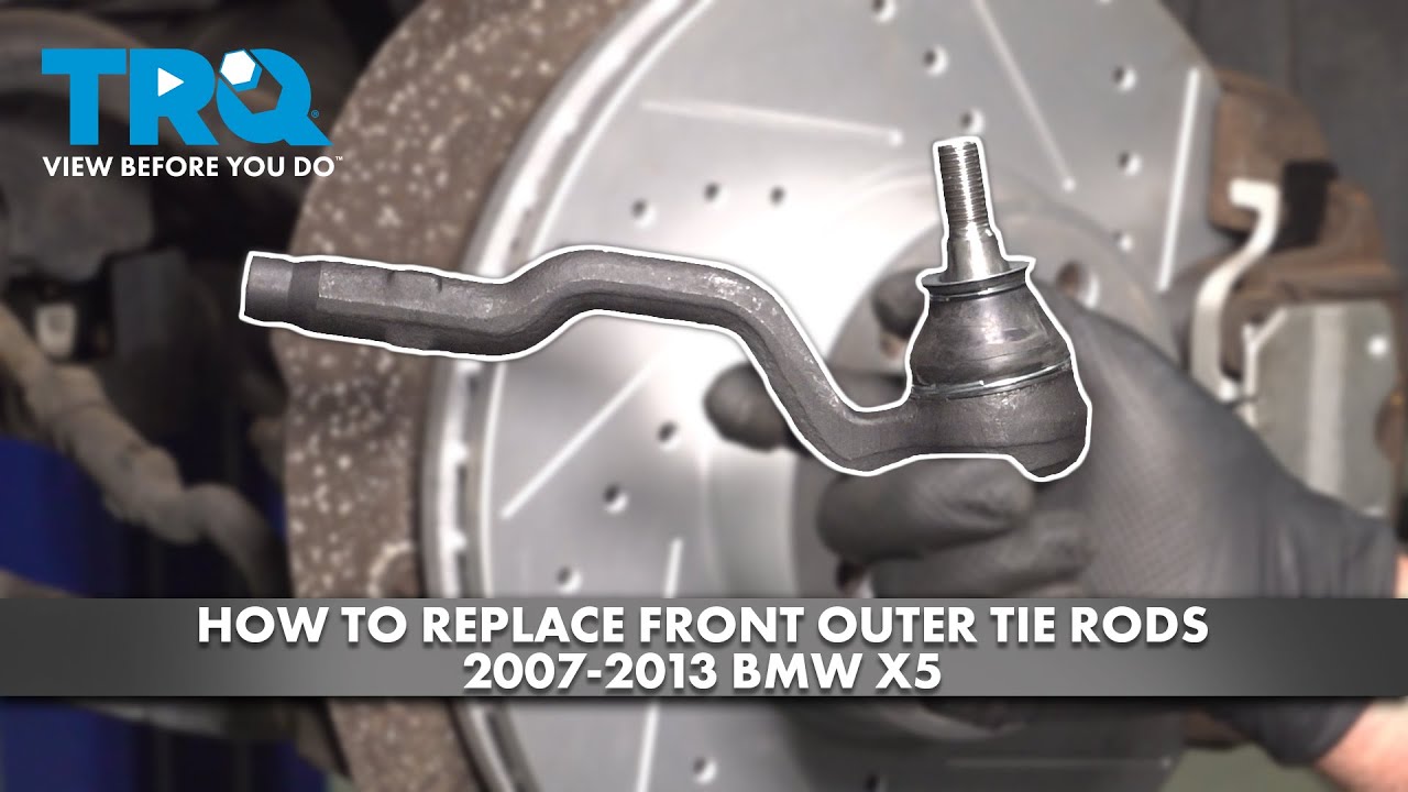 How to Replace Front Outer Tie Rods 2007-2013 BMW X5 | 1A Auto