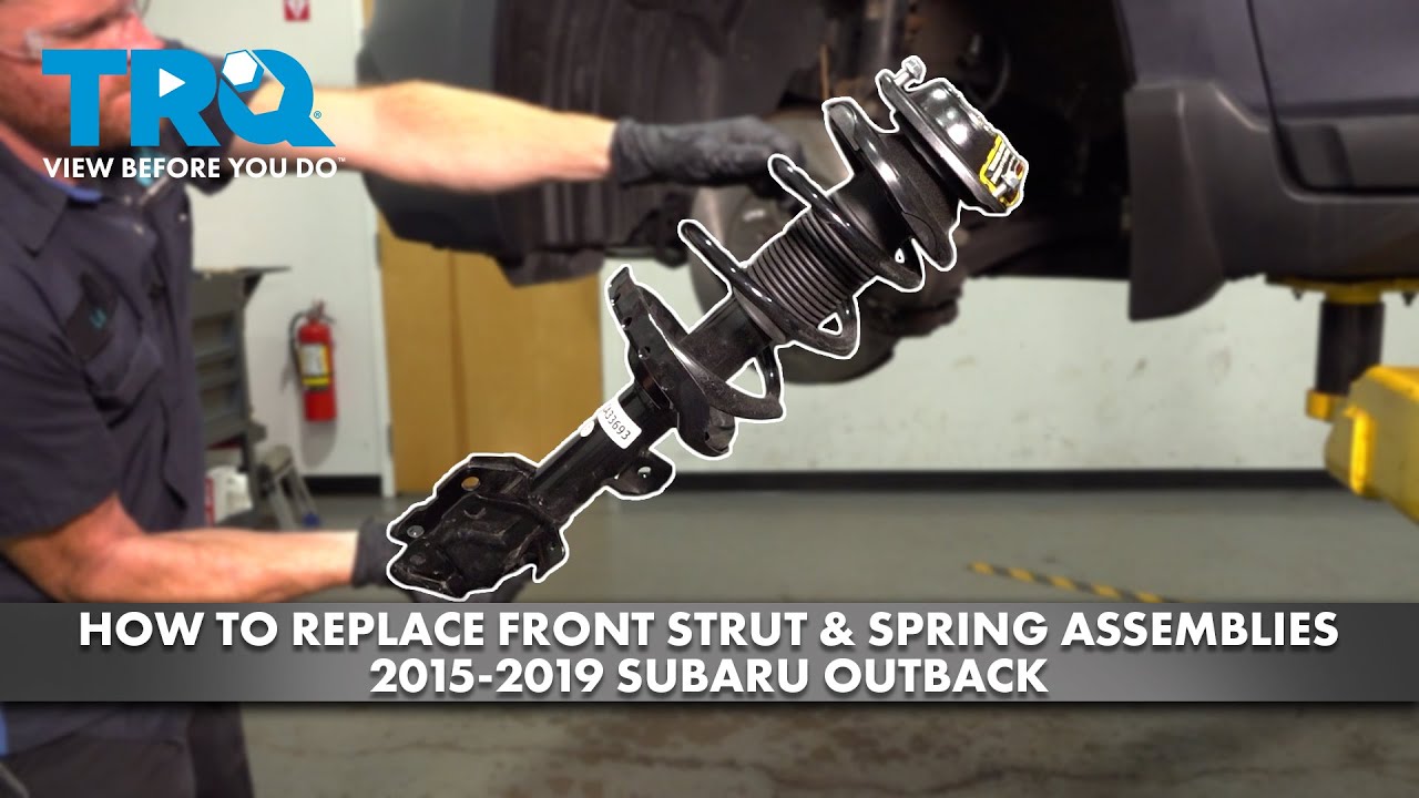How to Replace Front Strut Spring Assemblies 2015-2019 Subaru Outback ...