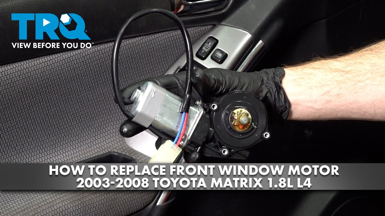 How to Replace Front Window Motors 2003-2008 Toyota Matrix 18L L4 | 1A Auto