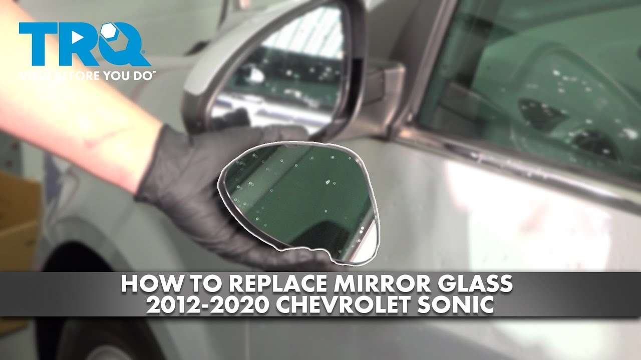 How to Replace Mirror Glass 2012-2020 Chevrolet Sonic | 1A Auto