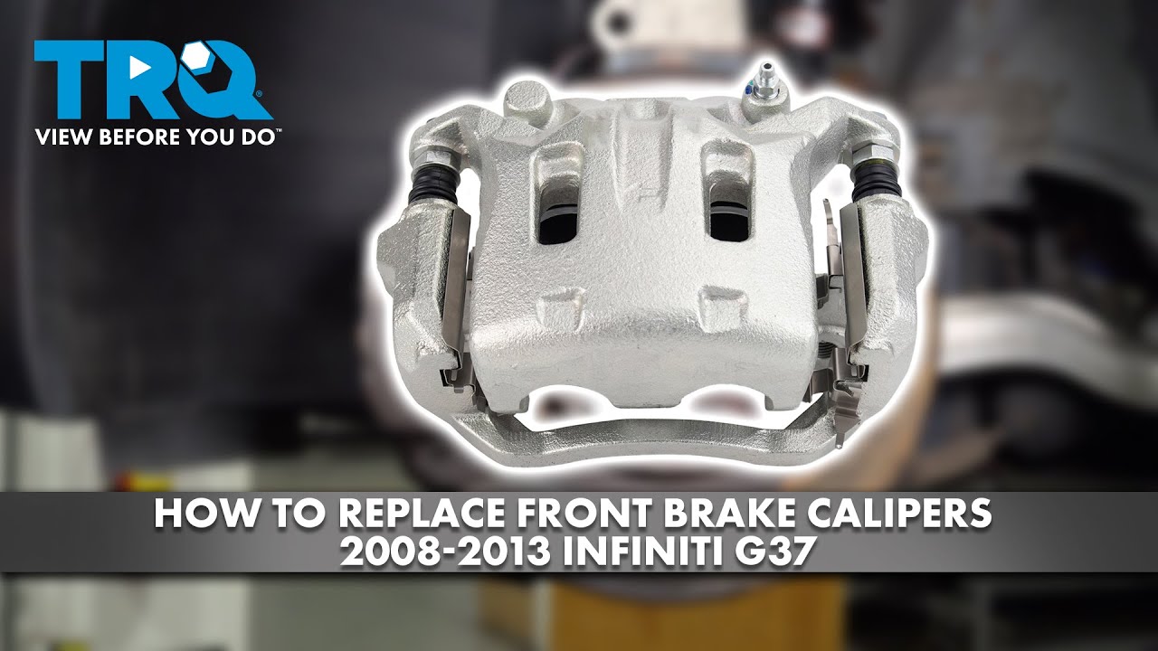 How to Replace Front Brake Calipers 2008-2013 Infiniti G37 | 1A Auto