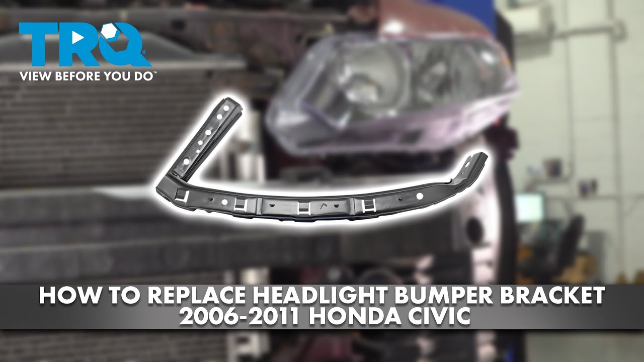 How To Replace Headlight Bumper Bracket 2006 2011 Honda Civic 1a Auto