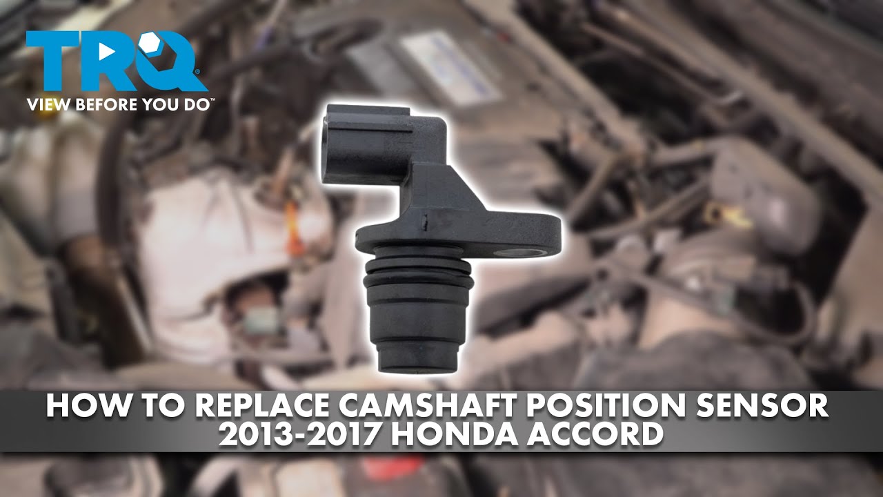 How to Replace Camshaft Position Sensor 2013-2017 Honda Accord | 1A Auto