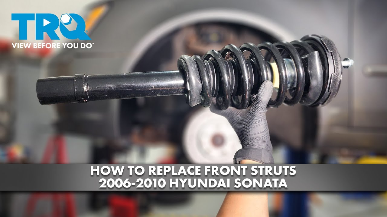 How to Replace Front Struts 2006-2010 Hyundai Sonata | 1A Auto