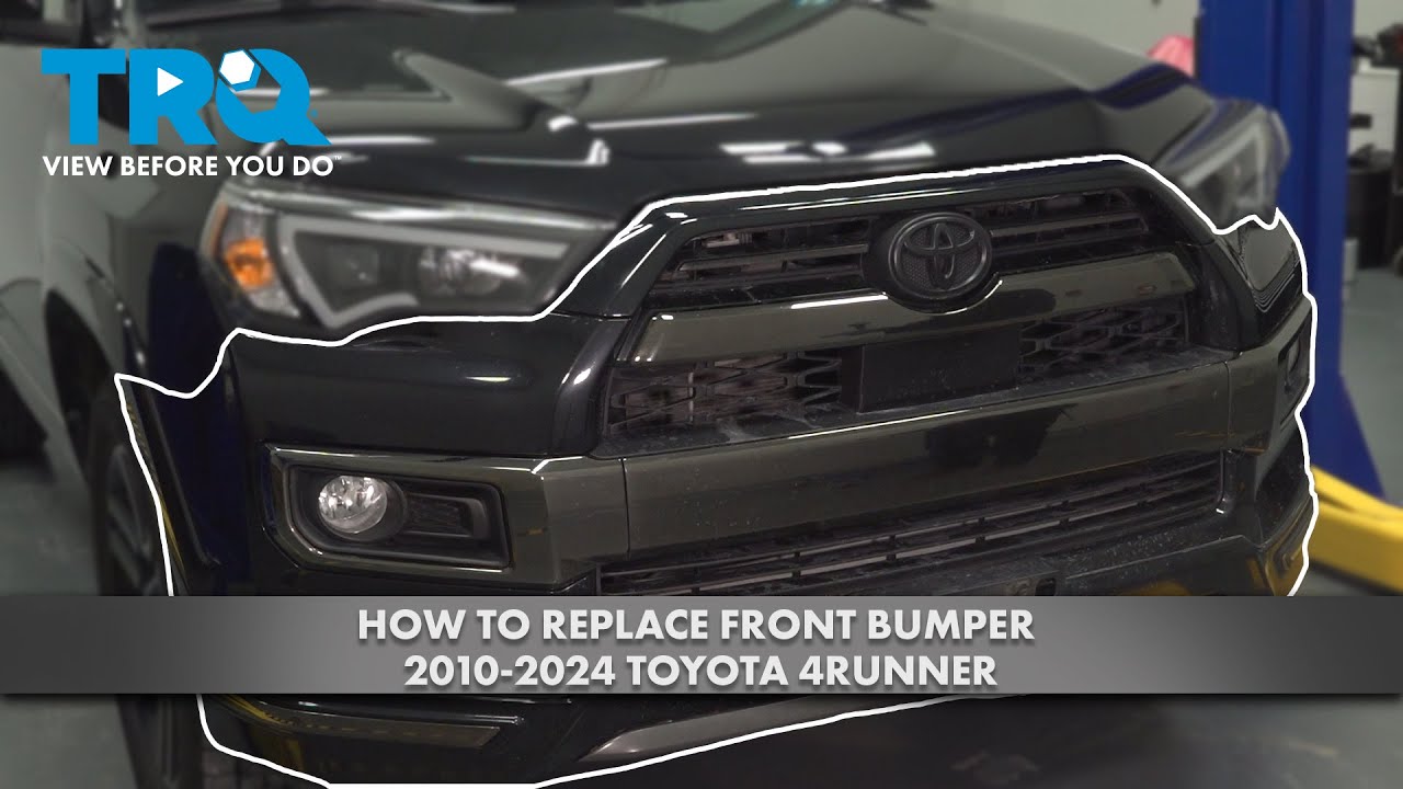 How to Replace Front Bumper Cover 2010-2024 Toyota 4Runner | 1A Auto