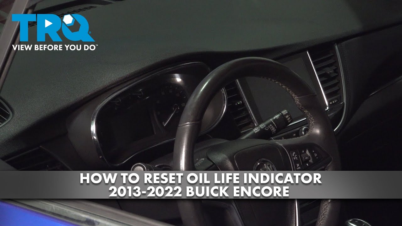 How to Reset Oil Life Indicator 2013-2022 Buick Encore | 1A Auto