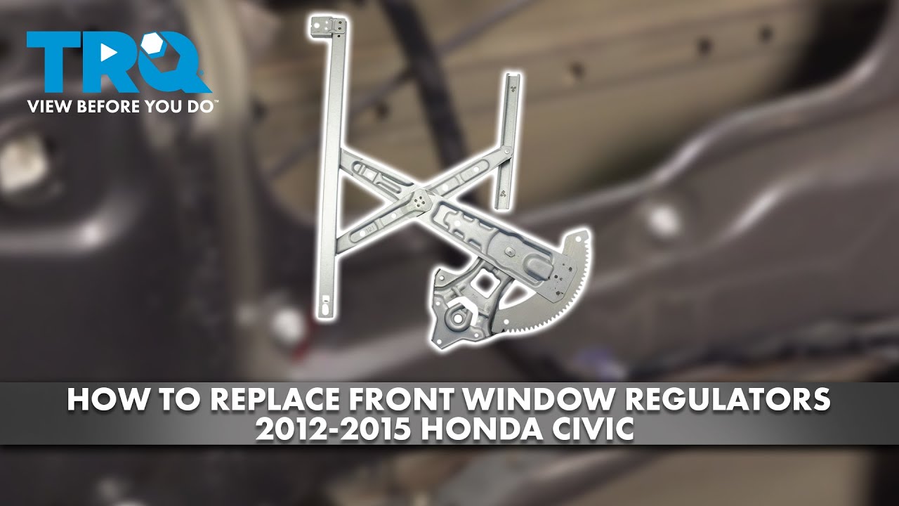 How to Replace Front Window Regulators 2012-2015 Honda Civic | 1A Auto
