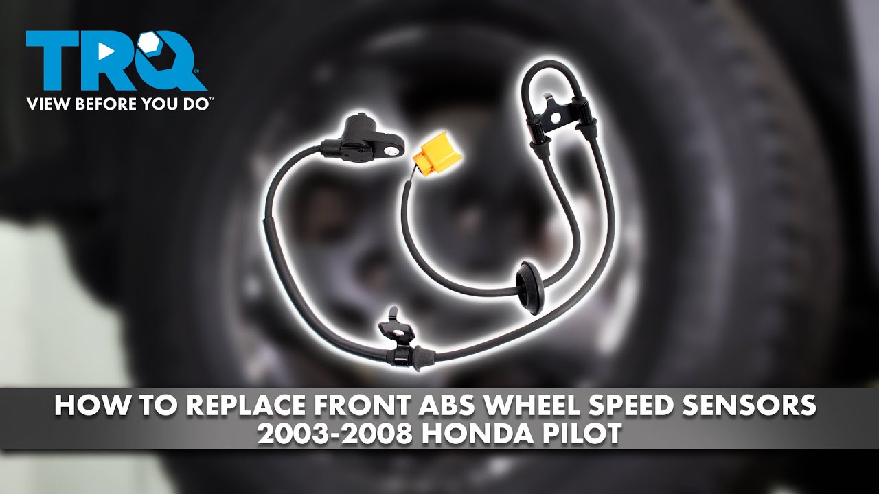 How to Replace Front ABS Wheel Speed Sensors 2003-2008 Honda Pilot | 1A ...