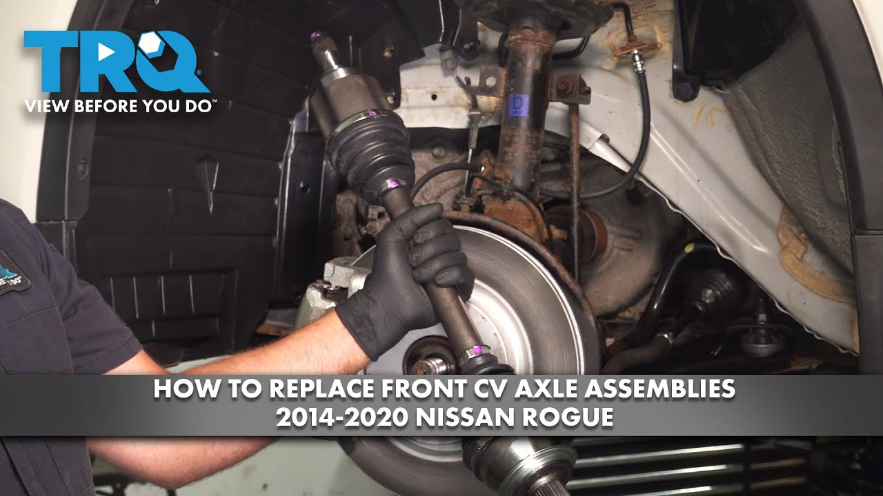 How to Replace Front Left CV Axle Assembly 2014-2020 Nissan Rogue | 1A Auto