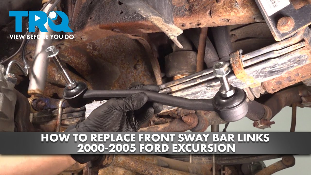 How to Replace Front Sway Bar Links 2000-2005 Ford Excursion | 1A Auto