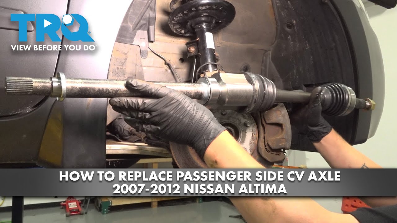 How to Replace Passenger Side CV Axle 2007-2012 Nissan Altima | 1A Auto