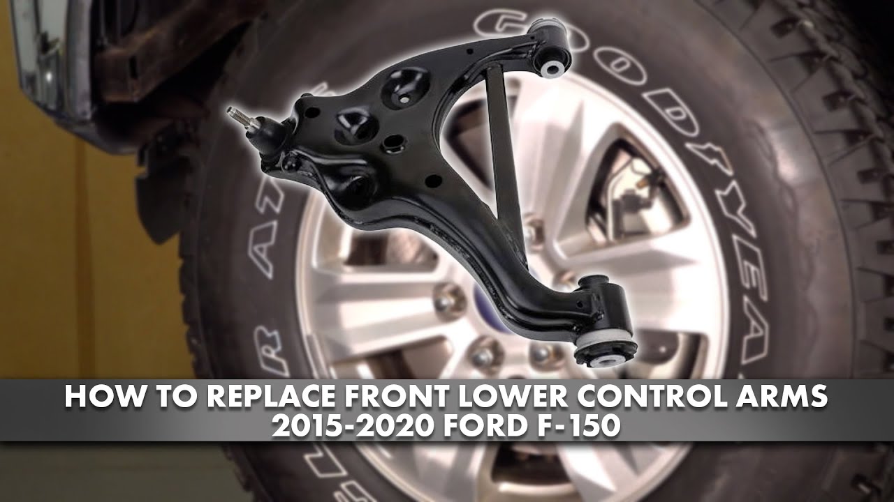 How to Replace Front Lower Control Arms 2015-2020 Ford F-150 | 1A Auto