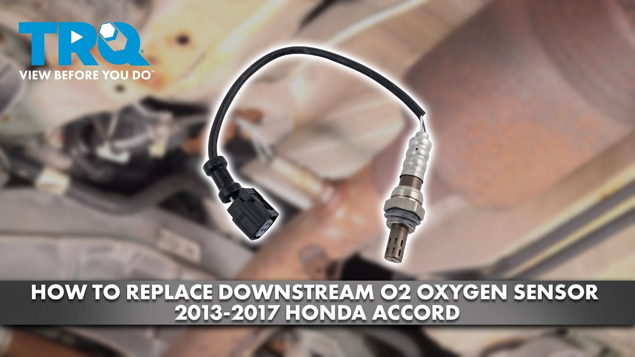 How to Replace Downstream O2 Sensor 2013-2017 Honda Accord | 1A Auto
