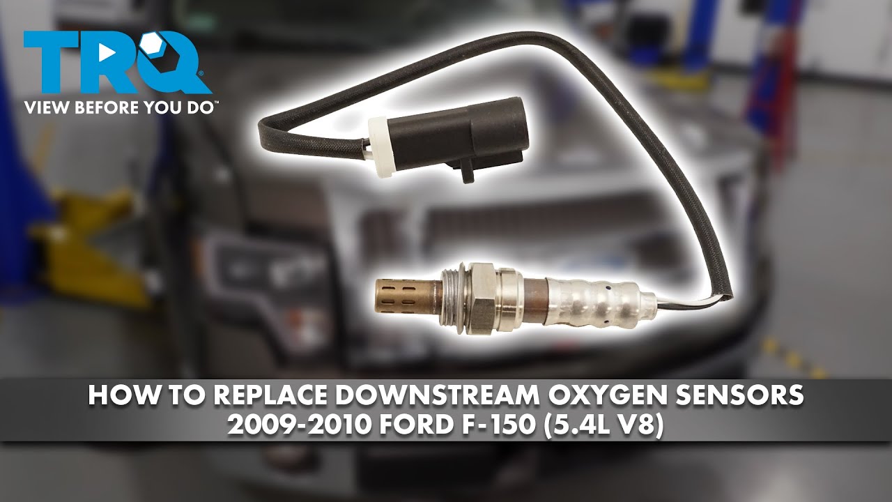 How to Replace Downstream Oxygen Sensors 2009-2010 Ford F-150 54L V8 ...