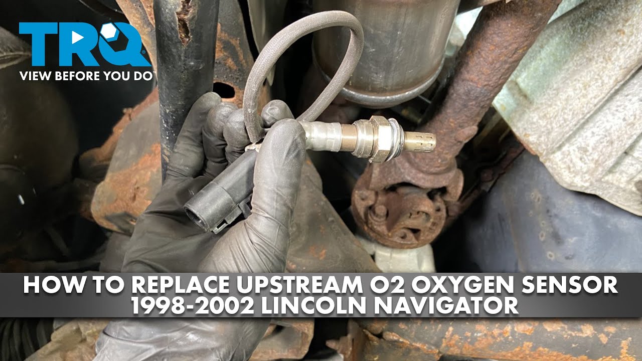 How to Replace Upstream 02 Oxygen Sensor 1998-2002 Lincoln Navigator ...