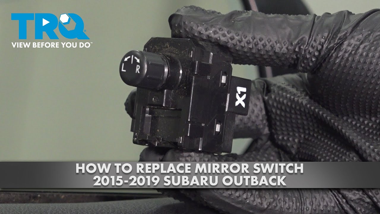 How to Replace Mirror Switch 2015-2019 Subaru Outback | 1A Auto