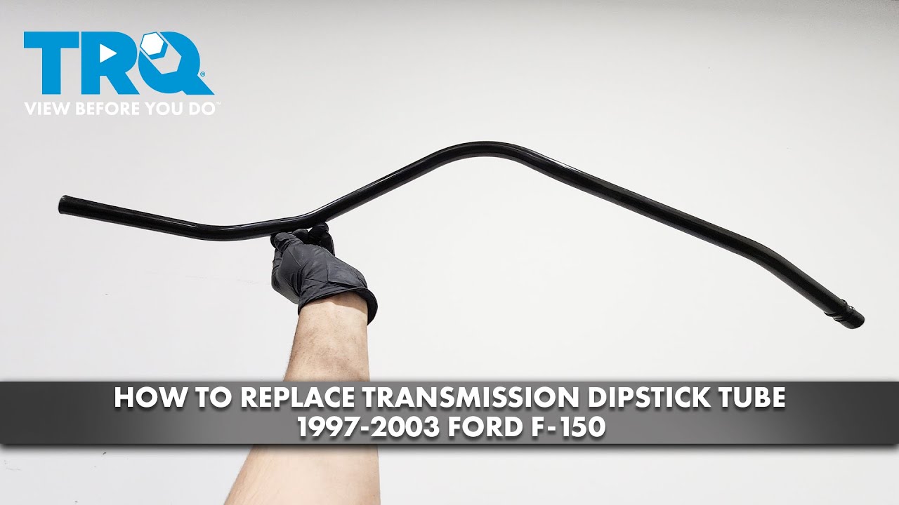 How to Replace Transmission Dipstick Tube 1997-2003 Ford F-150 | 1A Auto